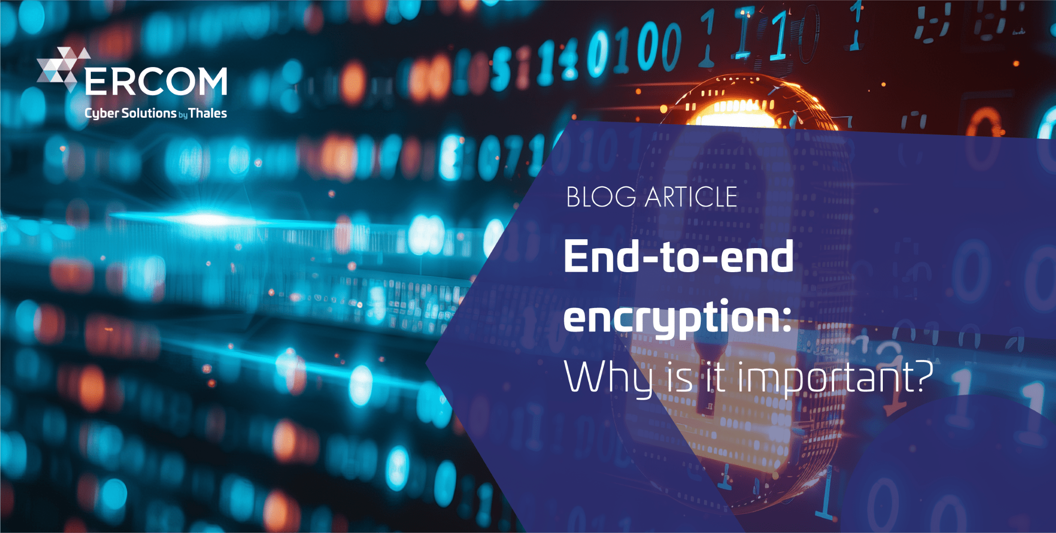 End-to-end encryption: Why is it important? | Cyber Solutions By Thales