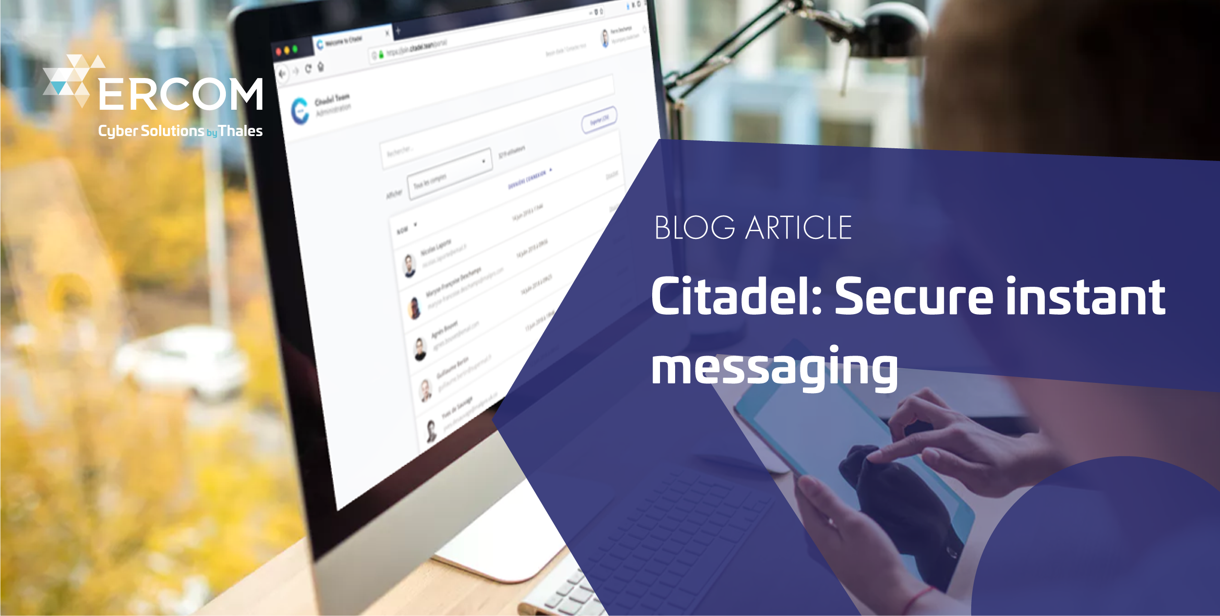 Citadel: Secure instant messaging | Cyber Solutions By Thales