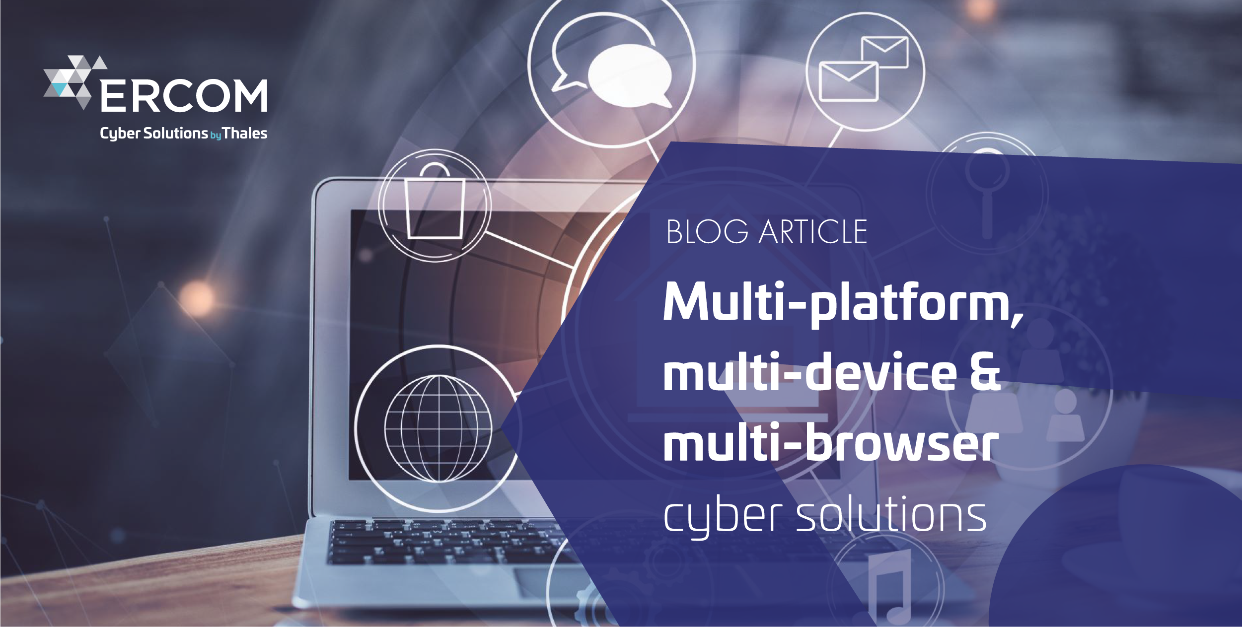 Multi Platform Multi Device And Multi Browser Cyber Solutions Cyber Solutions By Thales