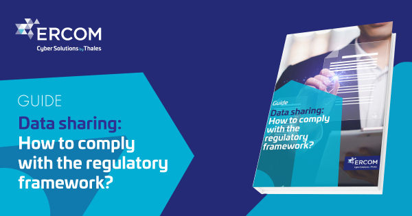 Data sharing: How to comply with the regulatory framework? | Cyber ...
