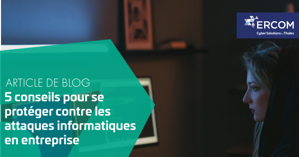 5 tips to protect your organisation against cyber attacks | Cyber Solutions By Thales