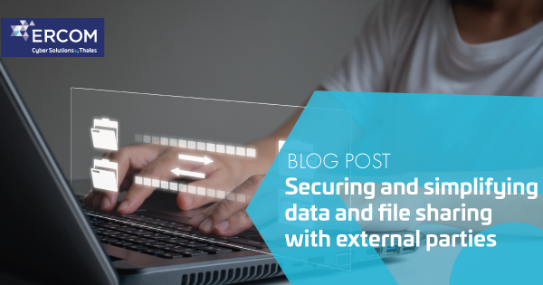 Securing and simplifying data and file sharing with external parties ...