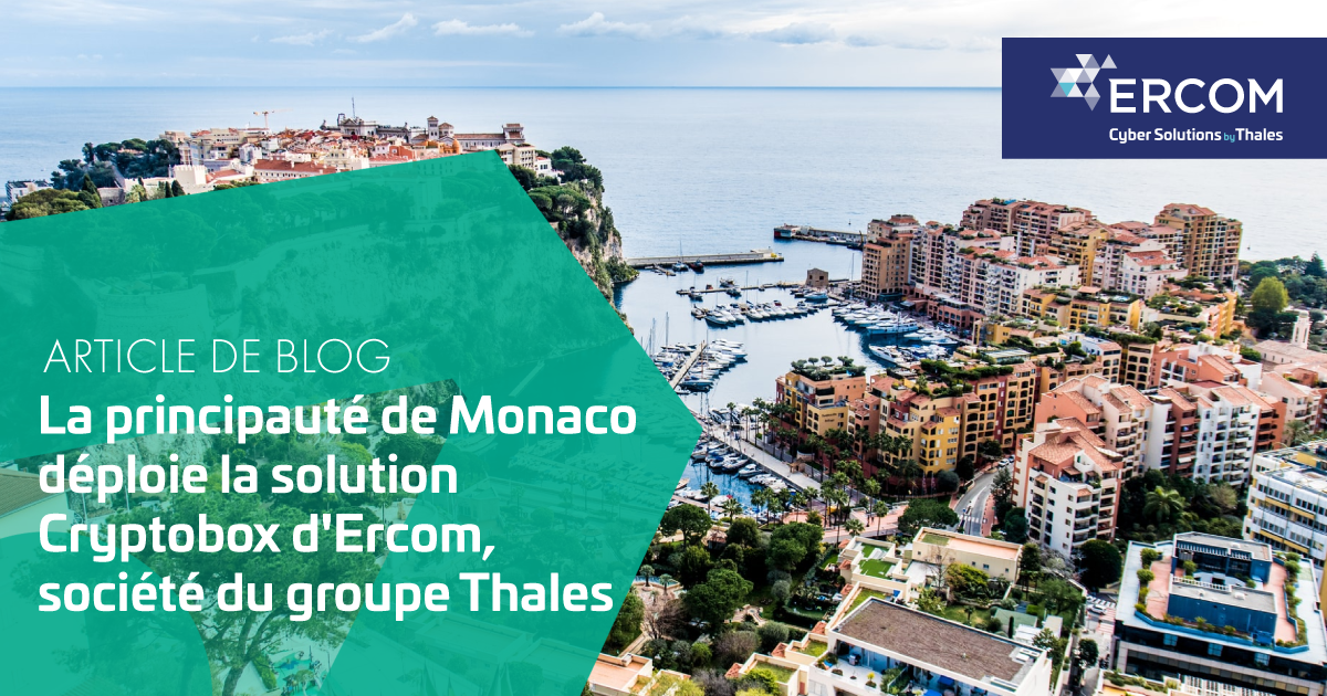 La principauté de Monaco déploie la solution Cryptobox d'Ercom, société ...