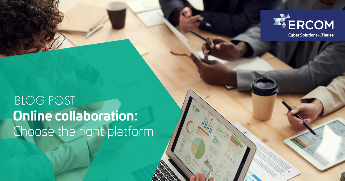 Online collaboration: Choose the right platform | Cyber Solutions By Thales