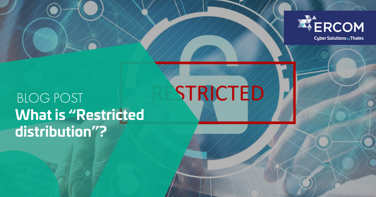 What is “Restricted distribution”? | Cyber Solutions By Thales