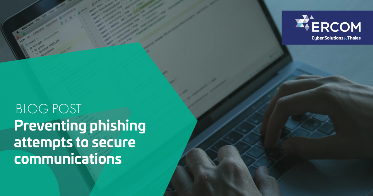 Preventing phishing attempts to secure communications | Cyber Solutions ...