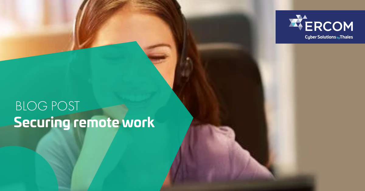 Securing remote work | Cyber Solutions By Thales
